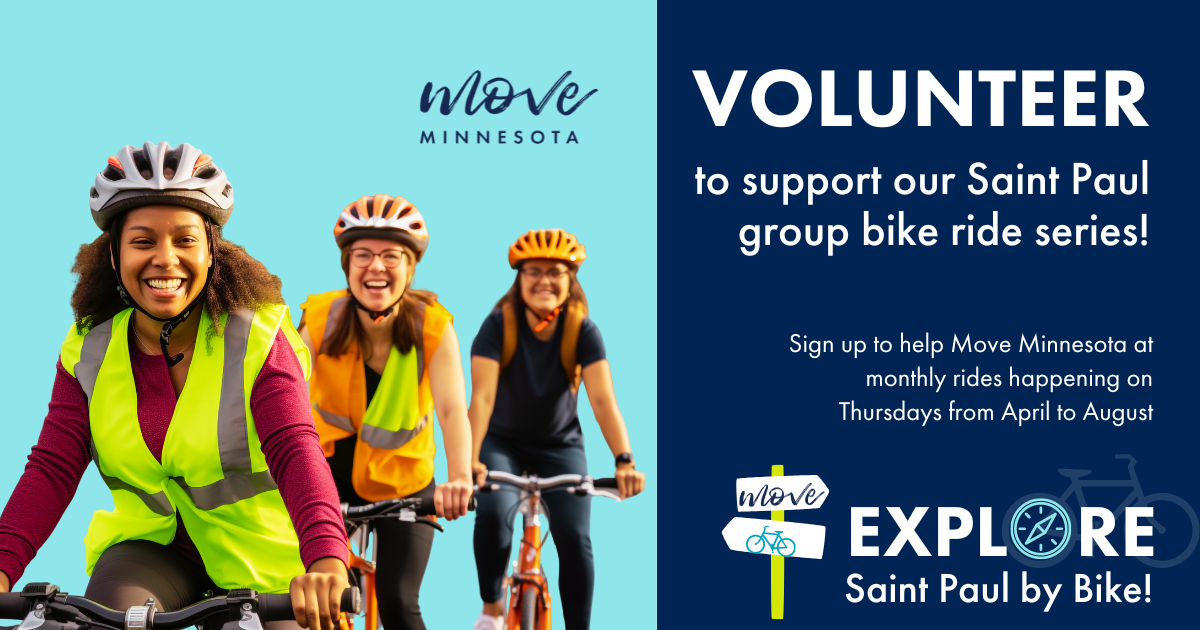 Volunteer to Support Our Saint Paul Bike Ride Series - Move Minnesota